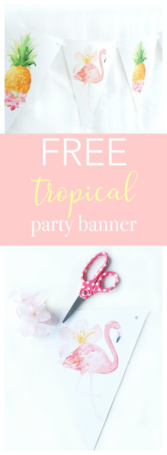 DIY Free Printable Tropical Party Banner - Haute & Healthy Living