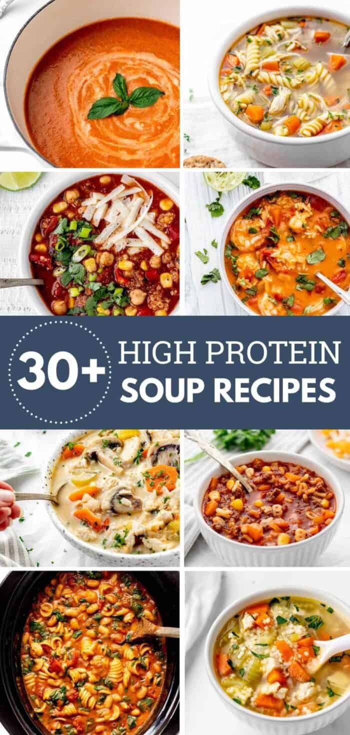 30+ High Protein Soup Recipes - Haute & Healthy Living
